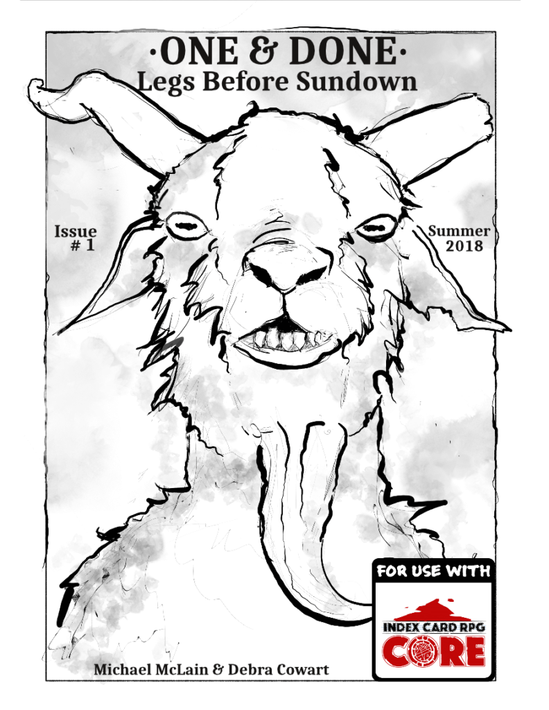 One & Done, Issue 1 – Legs Before Sundown – ICRPG Community Content